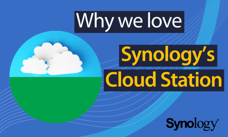 Why We Love Synology's Cloud Station