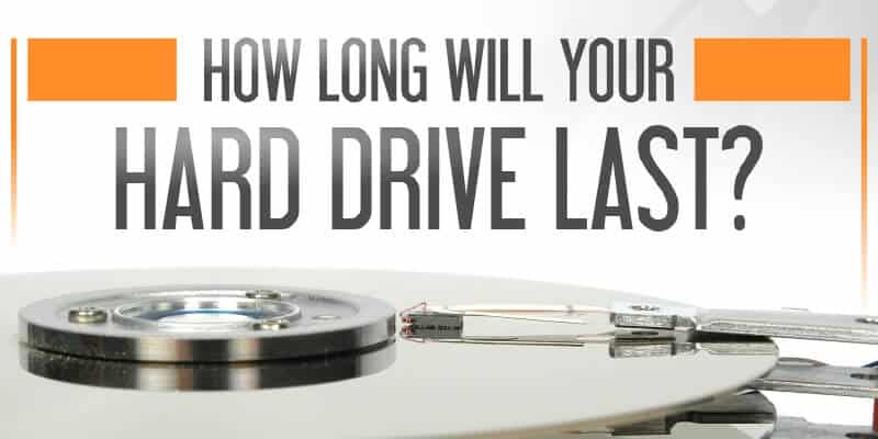 How Long Will Your Hard Drive Last?