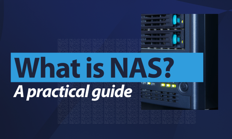 What is NAS? A Practical Guide