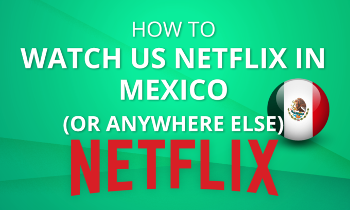 The Best Free Mexico VPN for 2023 [Get a Mexican IP Address]