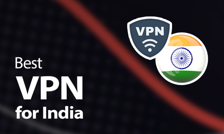 India’s VPN Data Law & VPN Ban [Are VPNs Safe to Use in 2022?]