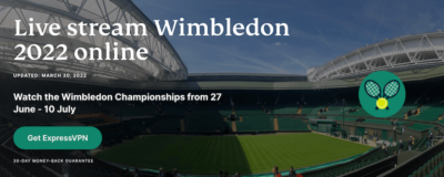 How to Watch Wimbledon in 2022 [Stream for Free With a VPN]