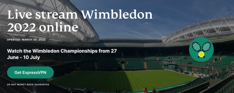 How to Watch Wimbledon in 2022 [Stream for Free With a VPN]