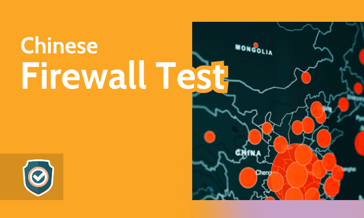 China Firewall Test: See if a Site is Blocked [WORKING 2025 ]