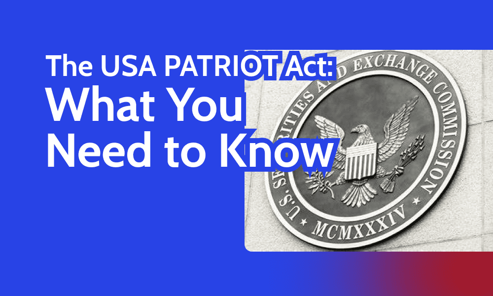 What Is the USA PATRIOT Act: Purpose & Criticisms Explained
